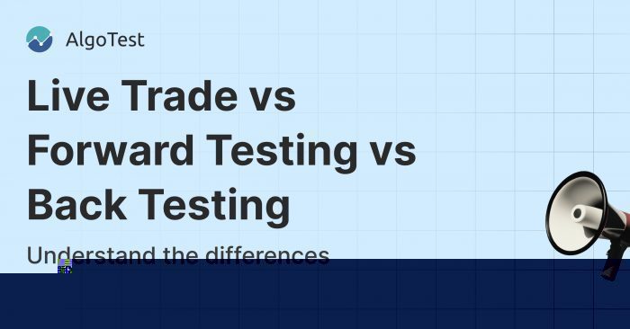 Master Backtesting and Forward Testing in Indian Stock Market